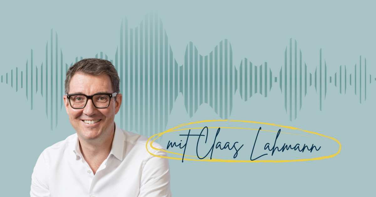 Wie Arbeit glücklich macht mit Prof. Dr. Claas Lahmann | Podcast